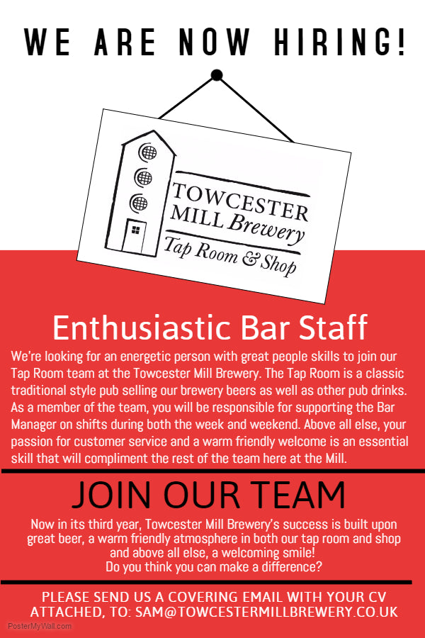 Part-Time Bar Staff Required - Towcester Mill Brewery Shop