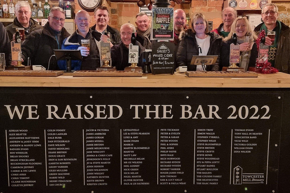 You Raised The Bar! - Towcester Mill Brewery Shop